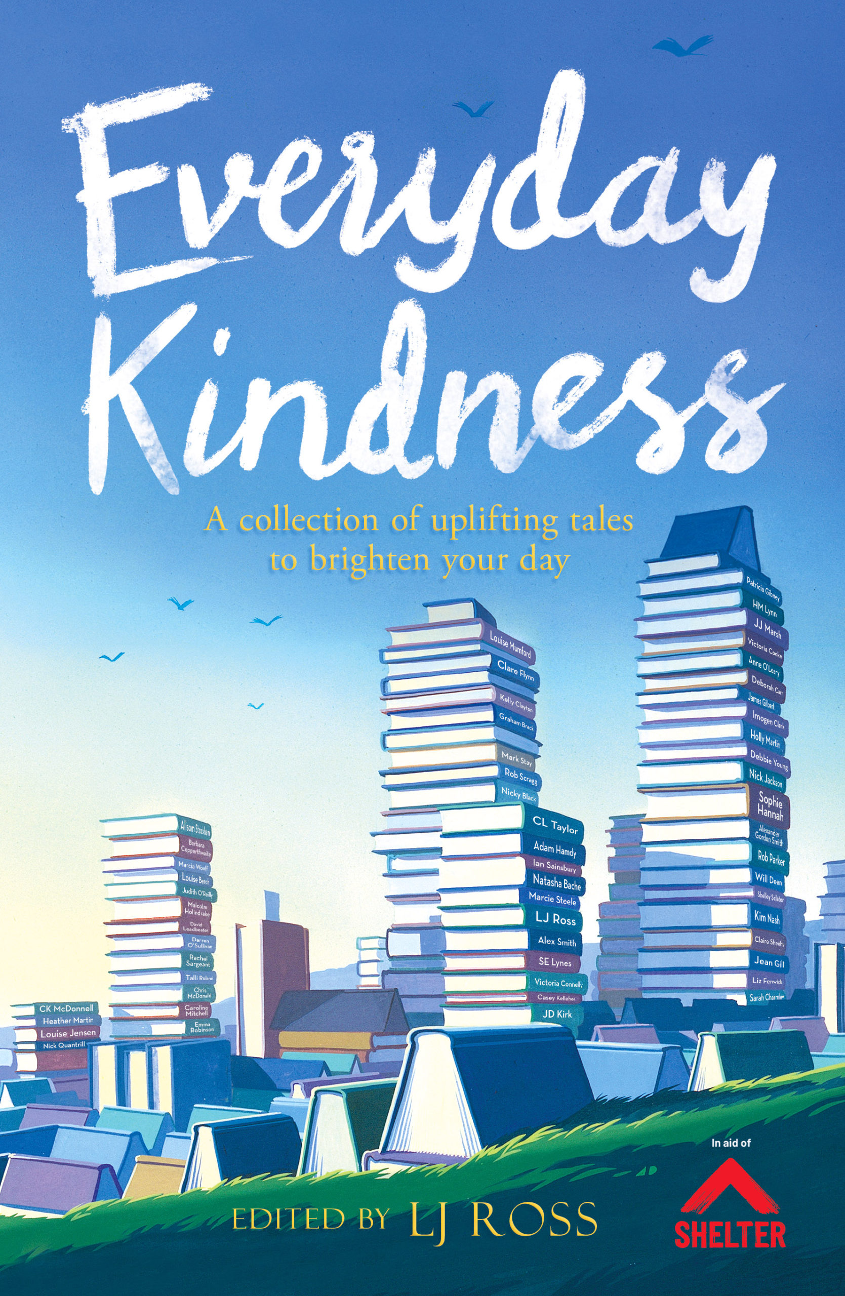 Everyday Kindness - LJ Ross